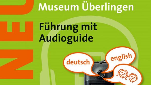 Audio-Guide • Museum Überlingen